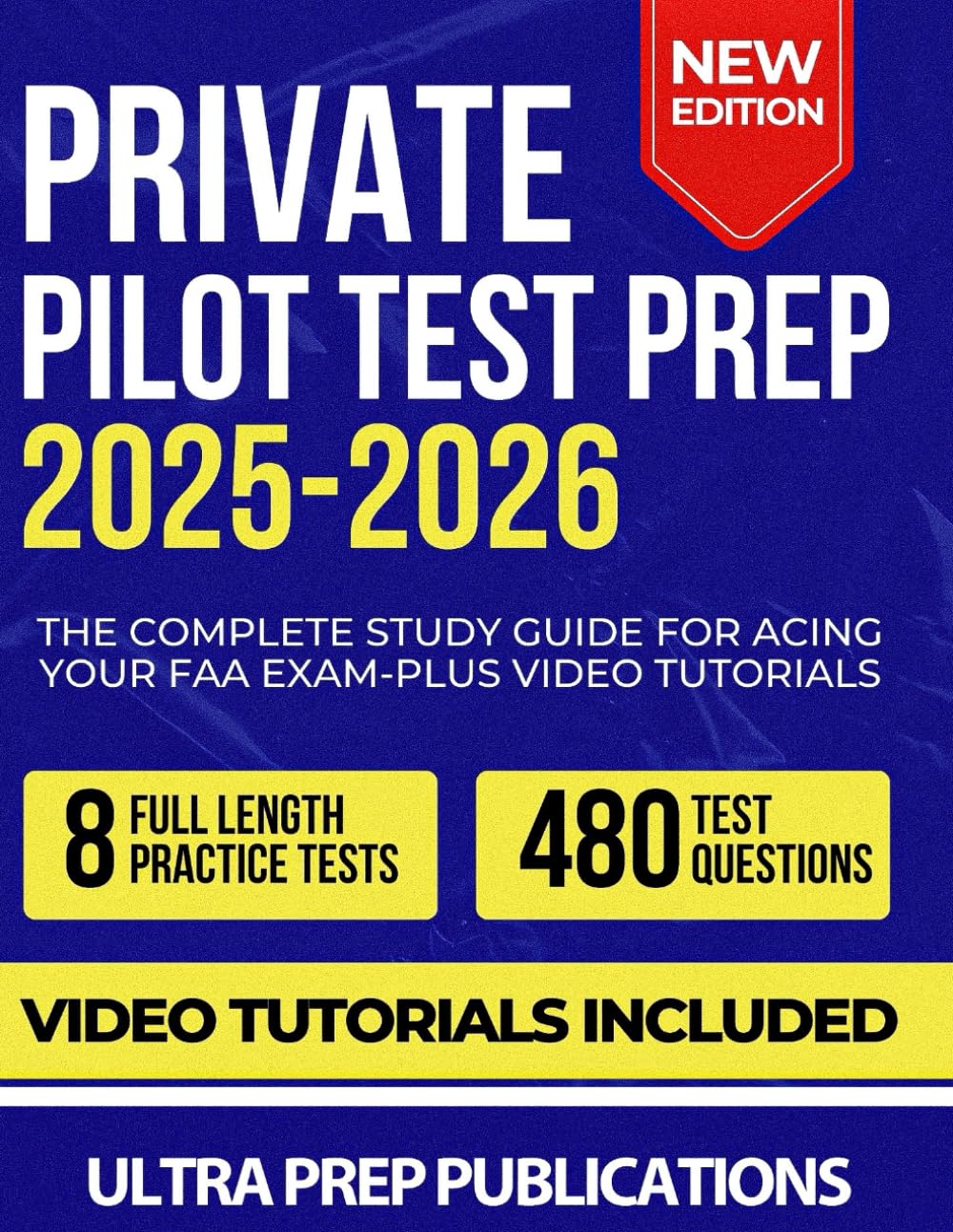 Private Pilot Test Prep 2025-2026: The Complete Study Guide for Acing ...