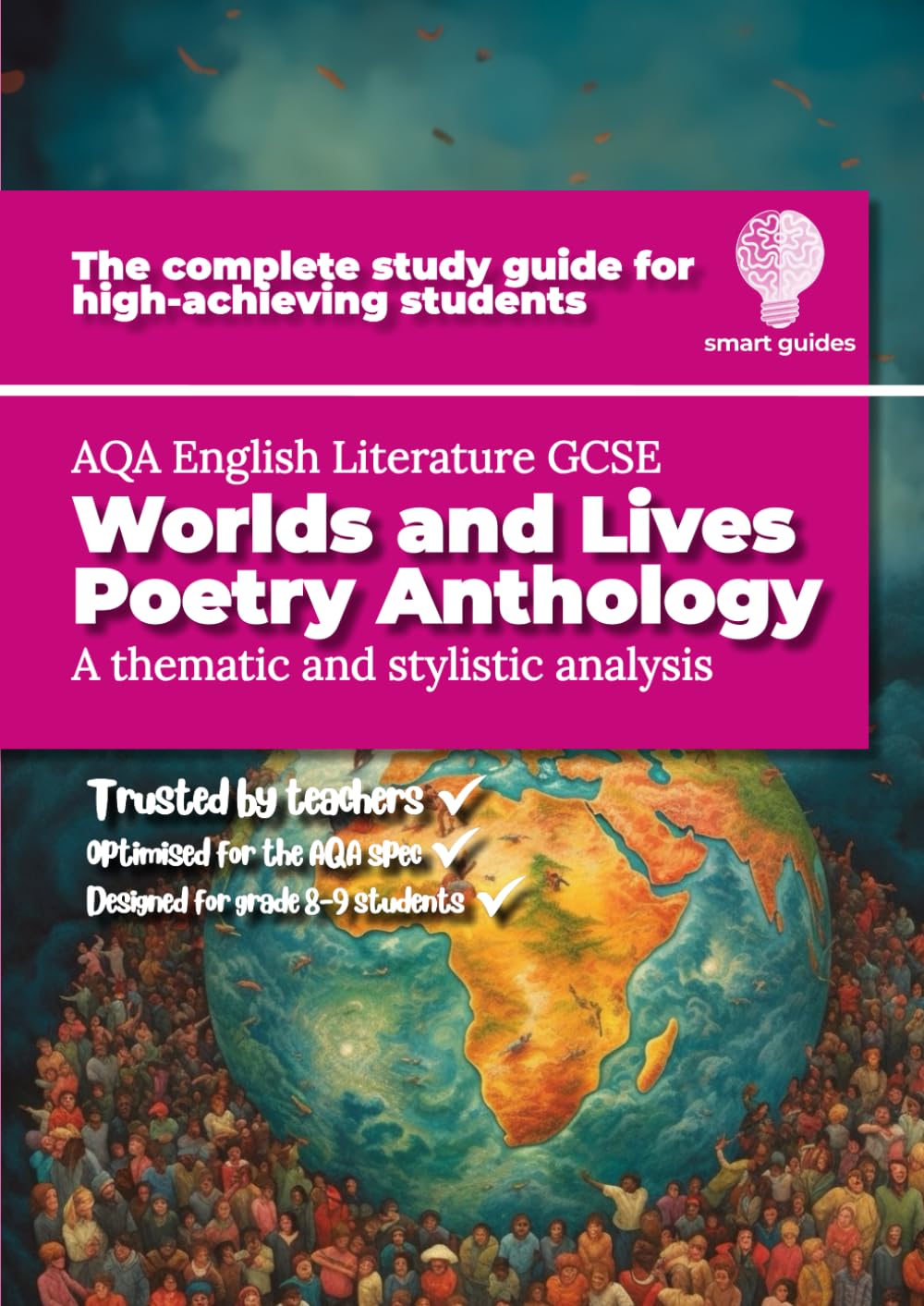 Study Guide for AQA GCSE English Worlds and Lives Poetry Anthology ...