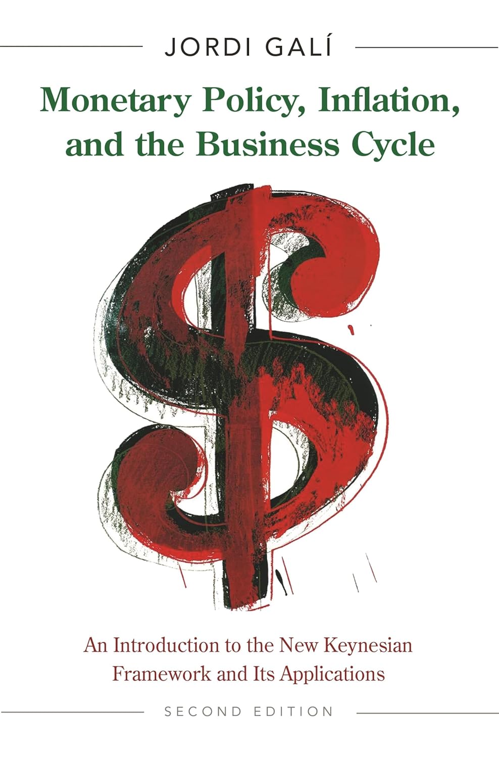 Monetary Policy, Inflation, and the Business Cycle: An Introduction to ...