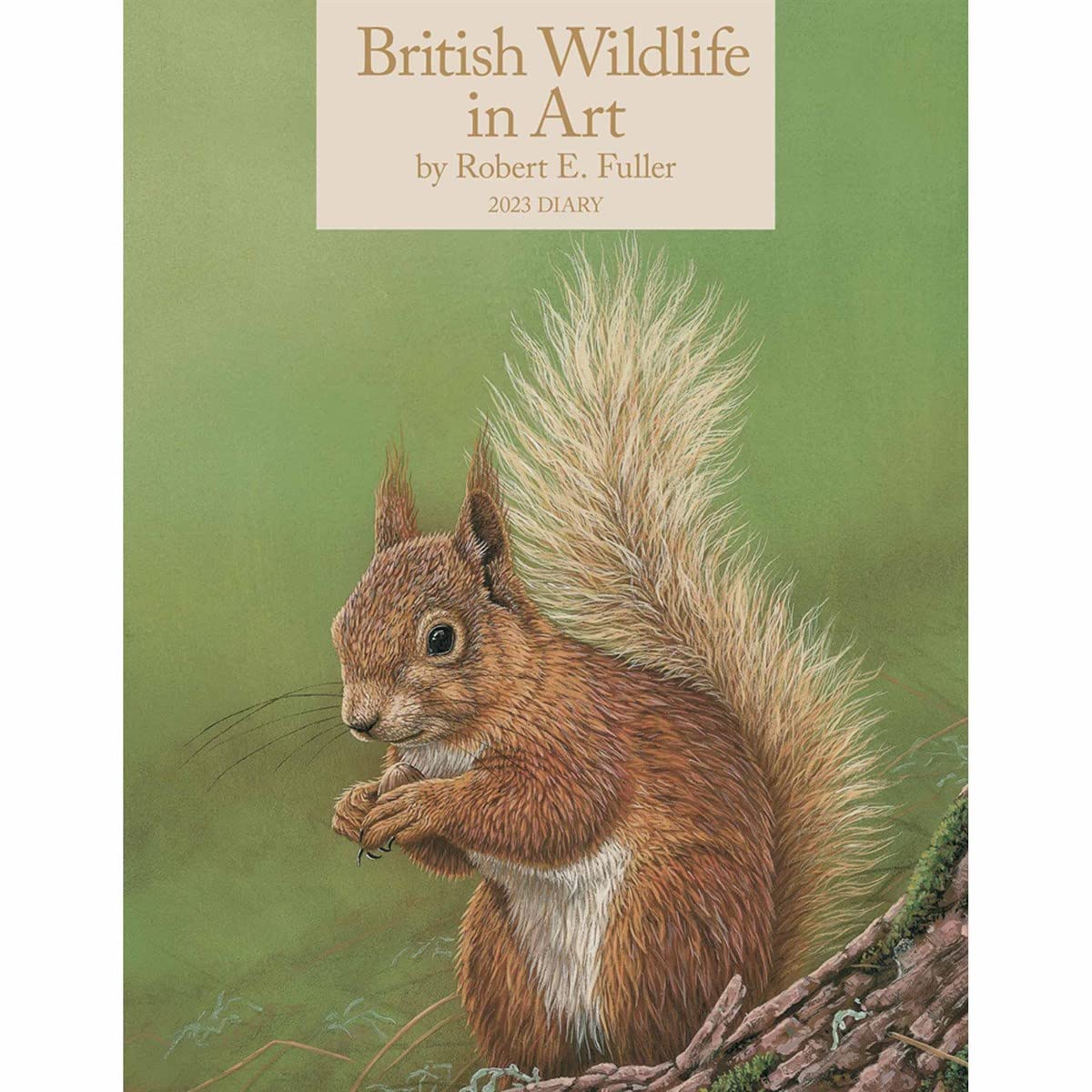 British Wildlife in Art by Robert Fuller Deluxe A5 Diary 2023 : Amazon ...