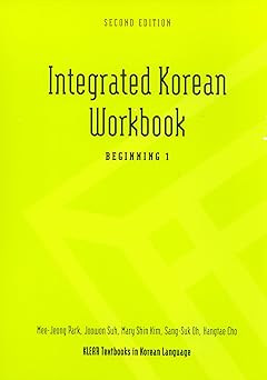 Amazon.com: Integrated Korean Workbook: Beginning 1, 2nd Edition (Klear ...