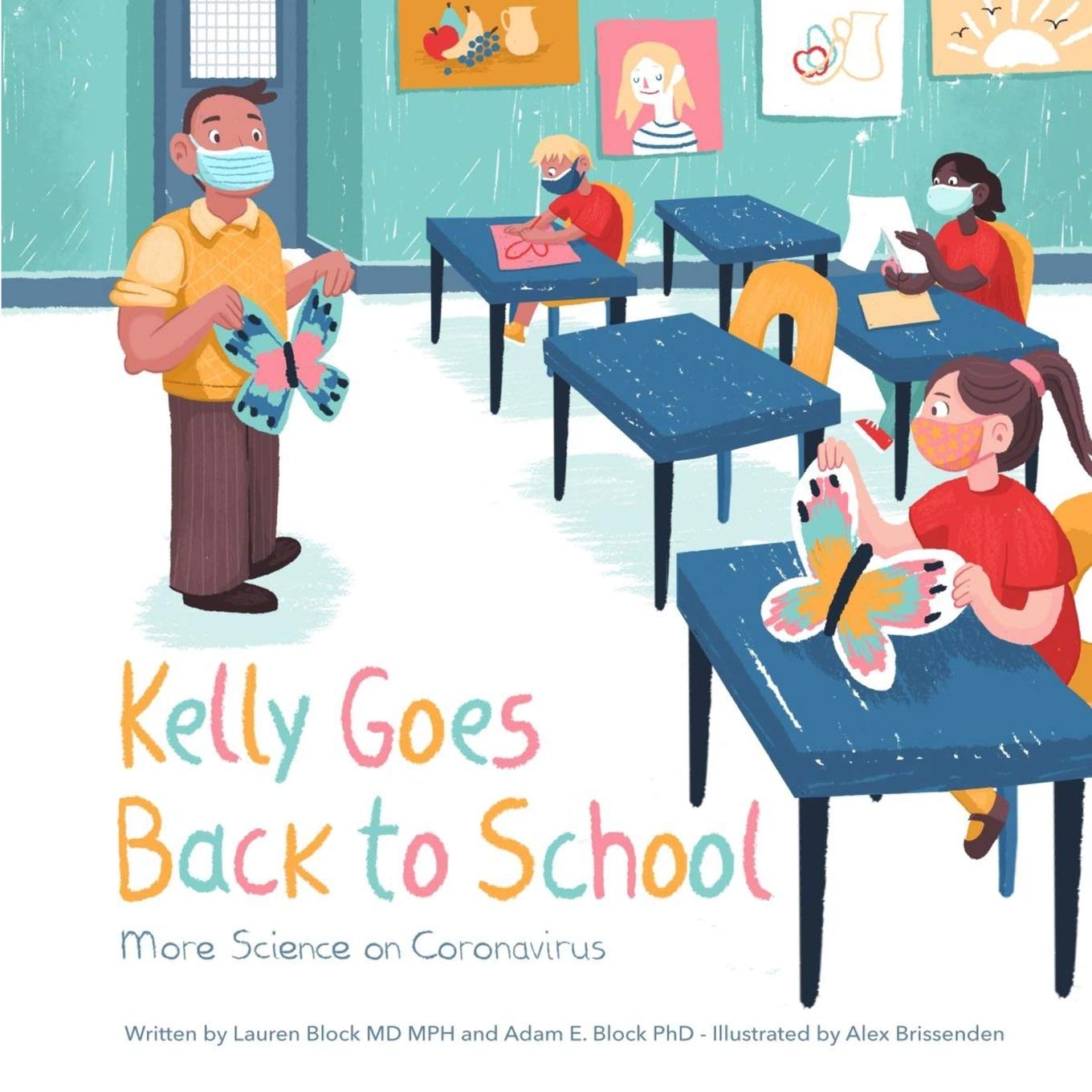 Kelly Goes Back to School: More Science on Coronavirus: Block, Lauren ...