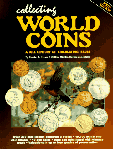 Amazon | Collecting World Coins: A Full Century of Circulating Issues ...