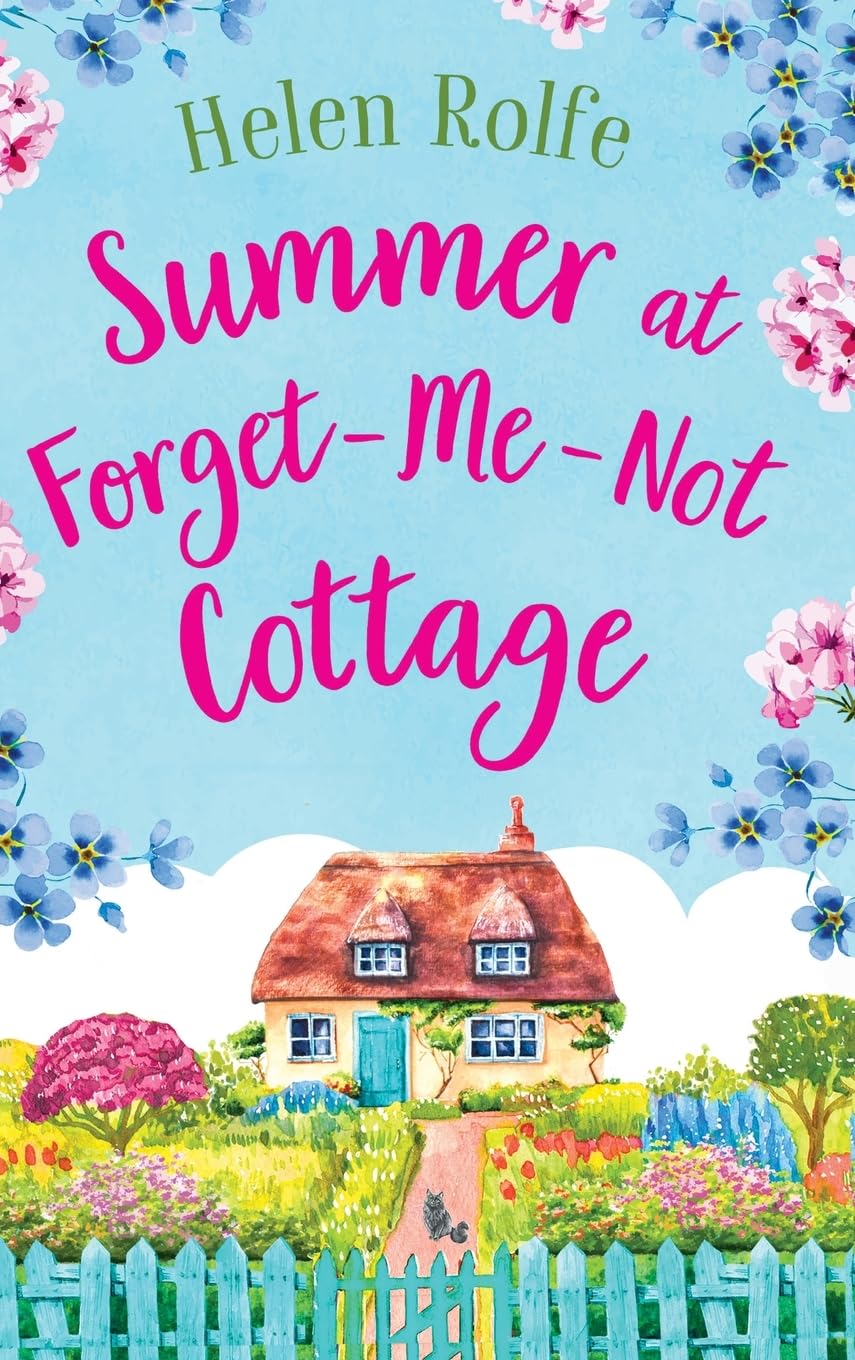 Summer at Forget-Me-Not Cottage: 9781804155356: Amazon.com: Books