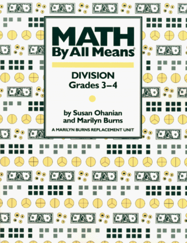 Math by All Means: Division Grades 3-4: Susan Ohanian: 9780941355063 ...