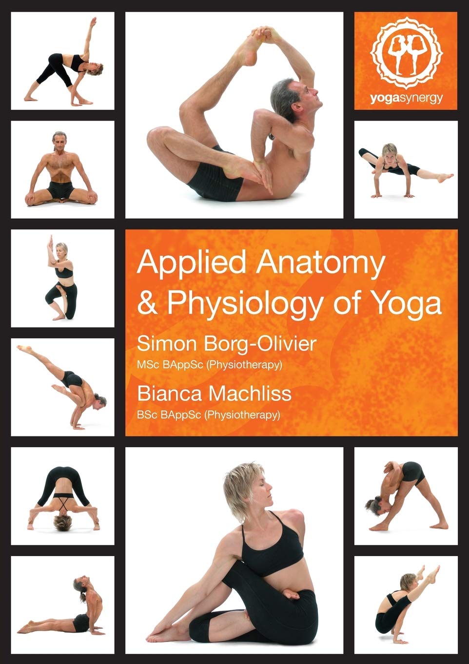 Applied Anatomy & Physiology of Yoga: 9781921080005: Medicine & Health ...