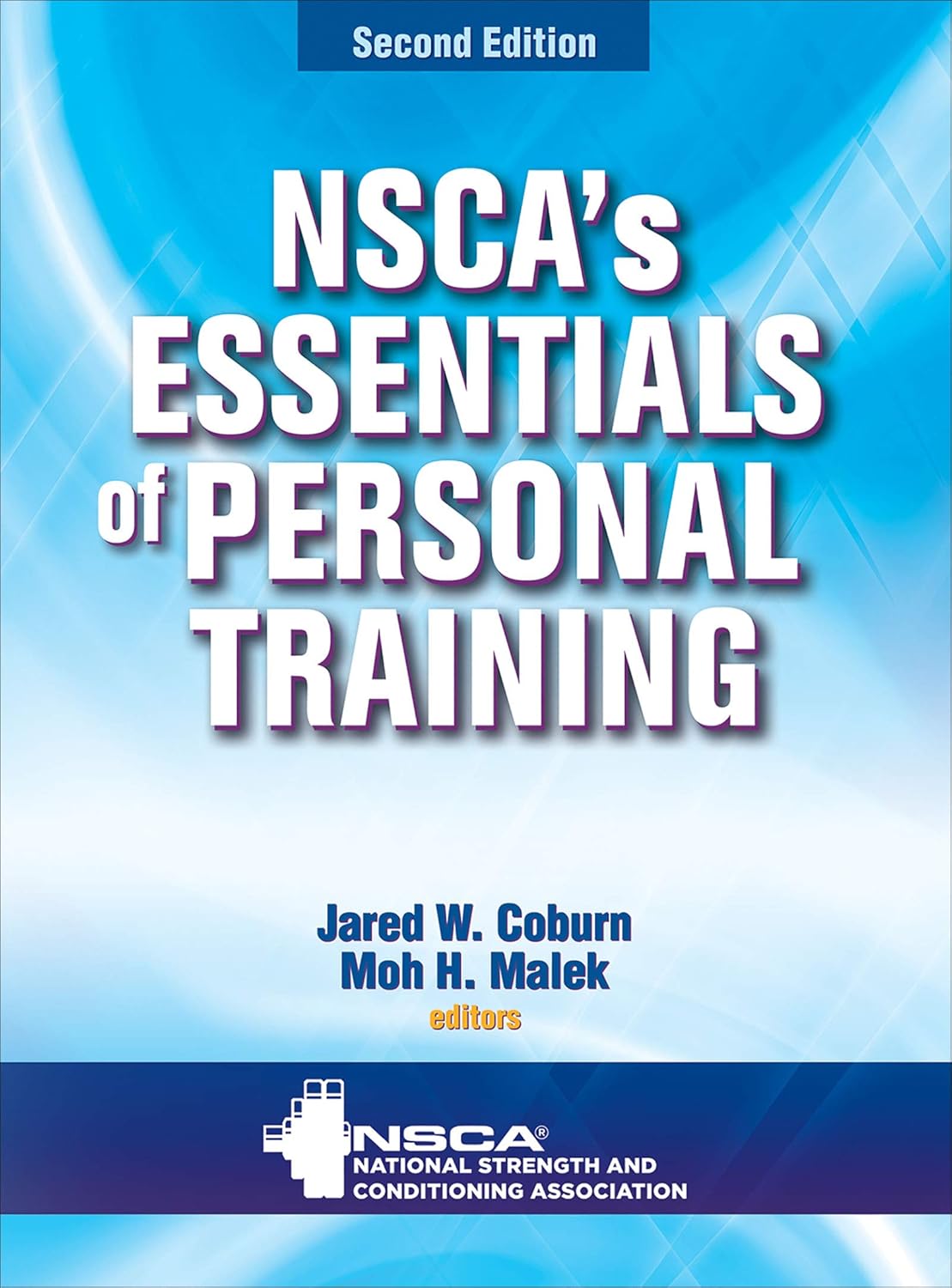 NSCA's Essentials of Personal Training: NSCA -National Stren, -National ...