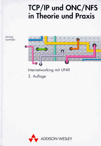 『TCP/ IP und ONC/ NFS in Theorie und Praxis. Internetworking - 読書メーター