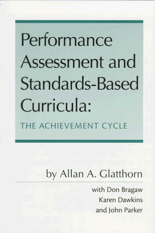 Performance Assessment and Standards-Based Curricula: The Achievement ...
