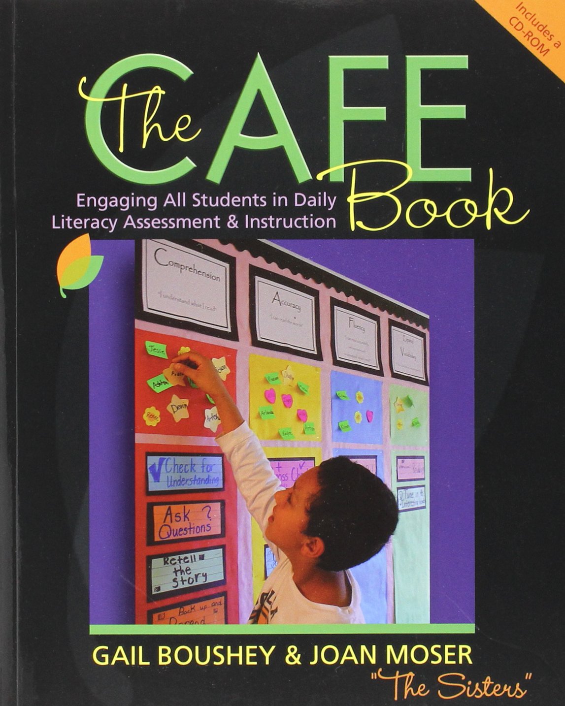 The CAFE Book: Engaging All Students in Daily Literacy Assessment and ...