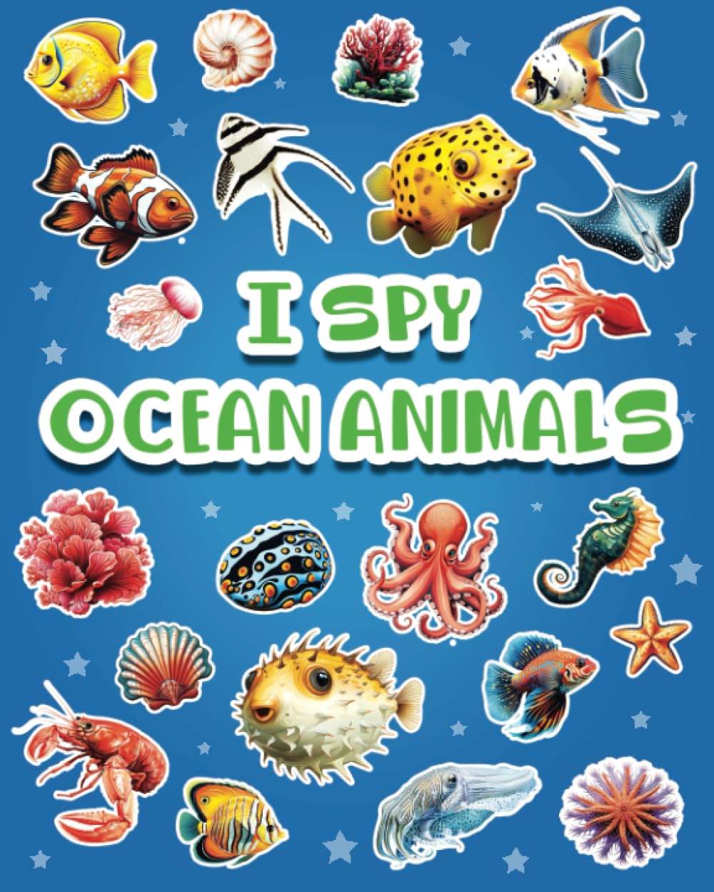 I Spy Ocean Animals: A Fun Picture Puzzle Guessing Game Book, Learning ...