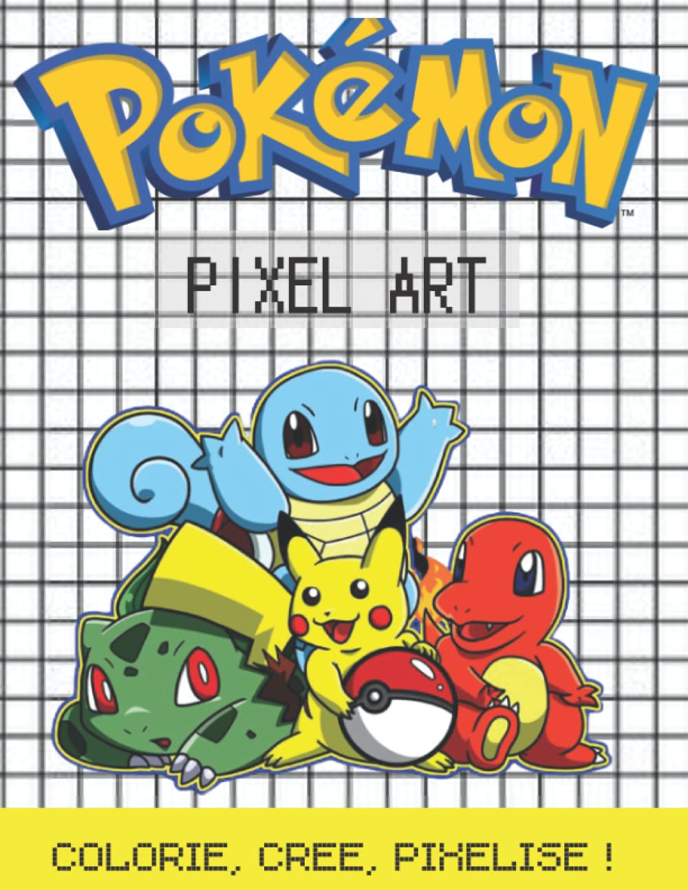 Pixel Art Pokemon Colorie Cree Pixelise Childrens Pixel Art Coloring ...