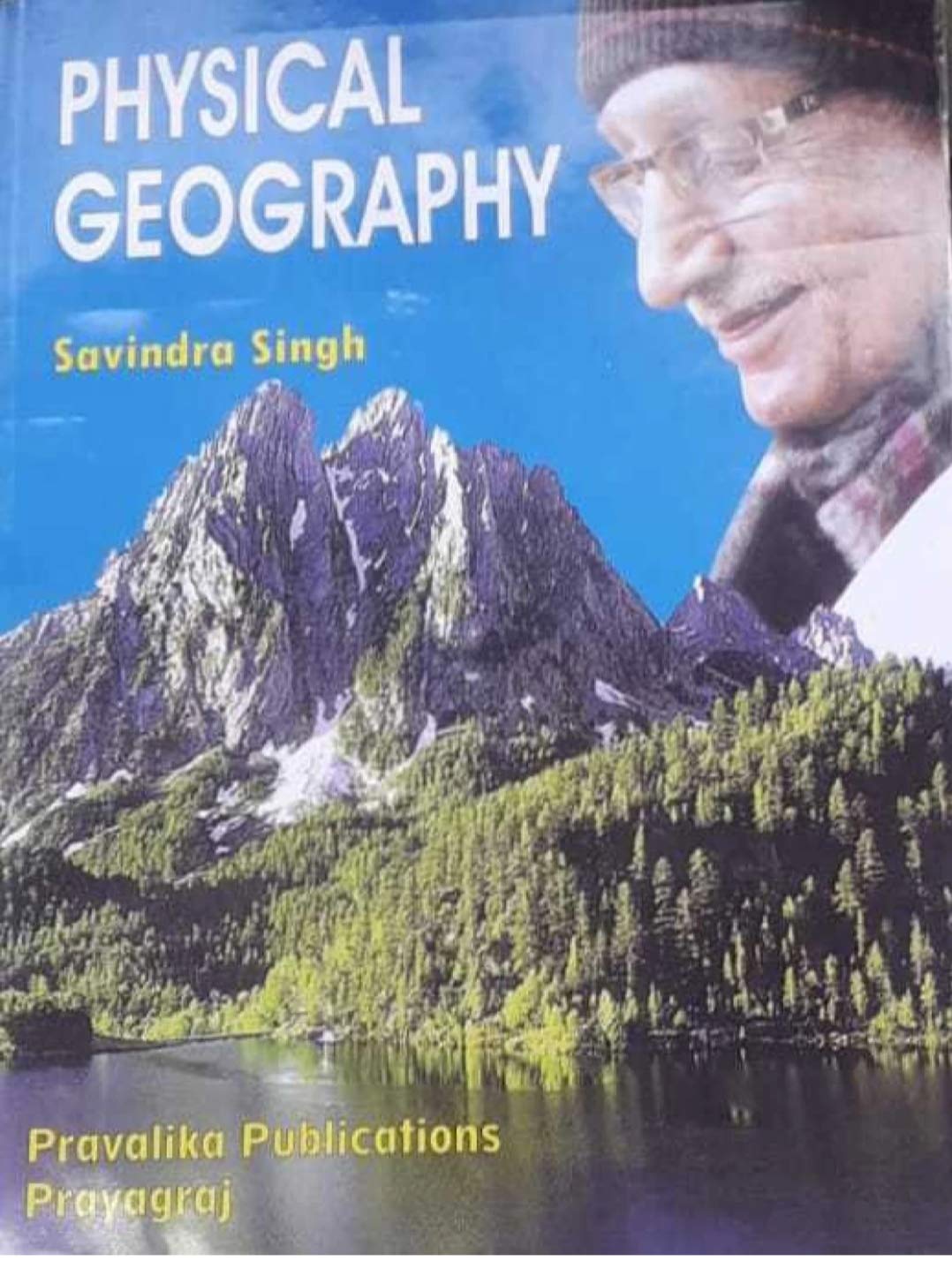 Geography Book For Graduation, Post Graduation, NET,SET.: Savindra ...