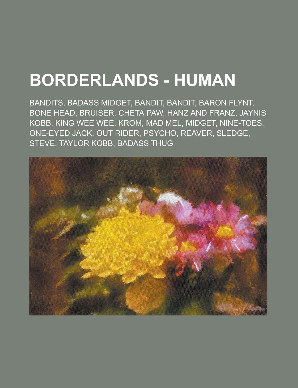 Amazon.co.jp: Borderlands - Human: Bandits, Badass Midget, Bandit ...