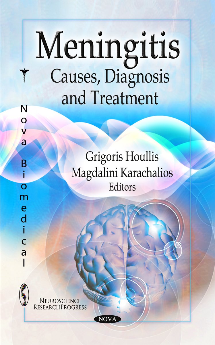 Meningitis: Causes, Diagnosis and Treatment (Neuroscience Research ...