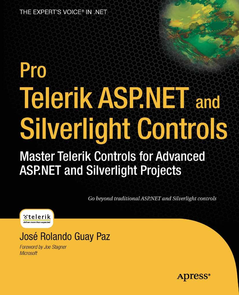 Amazon.com: Pro Telerik ASP.NET and Silverlight Controls: Master ...