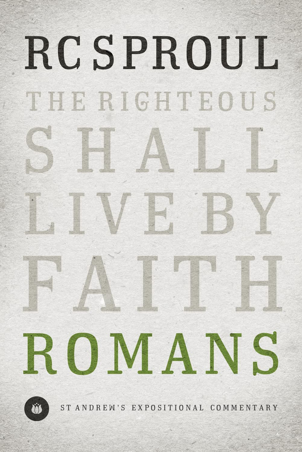 Romans: Sproul, R. C.: 9781433506857: Amazon.com: Books