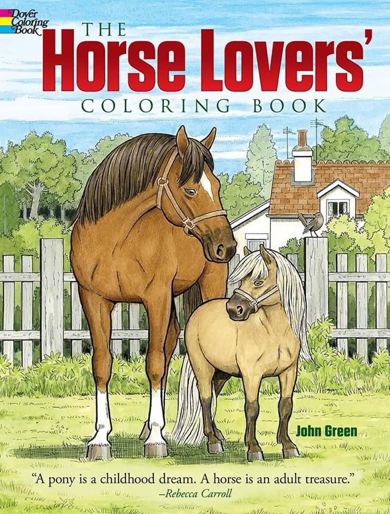 The Horse Lovers' Coloring Book (Dover Animal Coloring Books): Green ...
