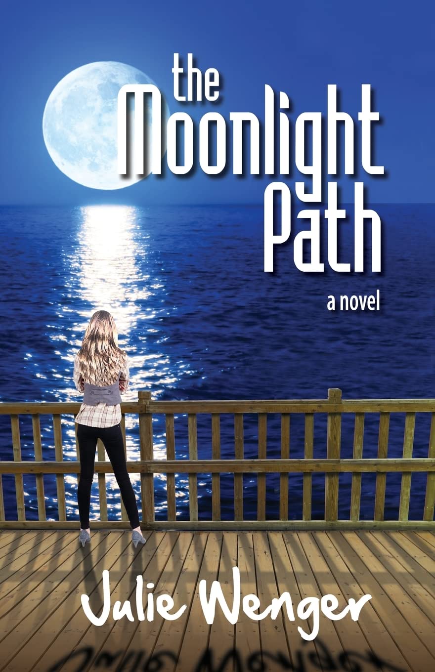 The Moonlight Path: Wenger, Julie: 9781490316017: Amazon.com: Books