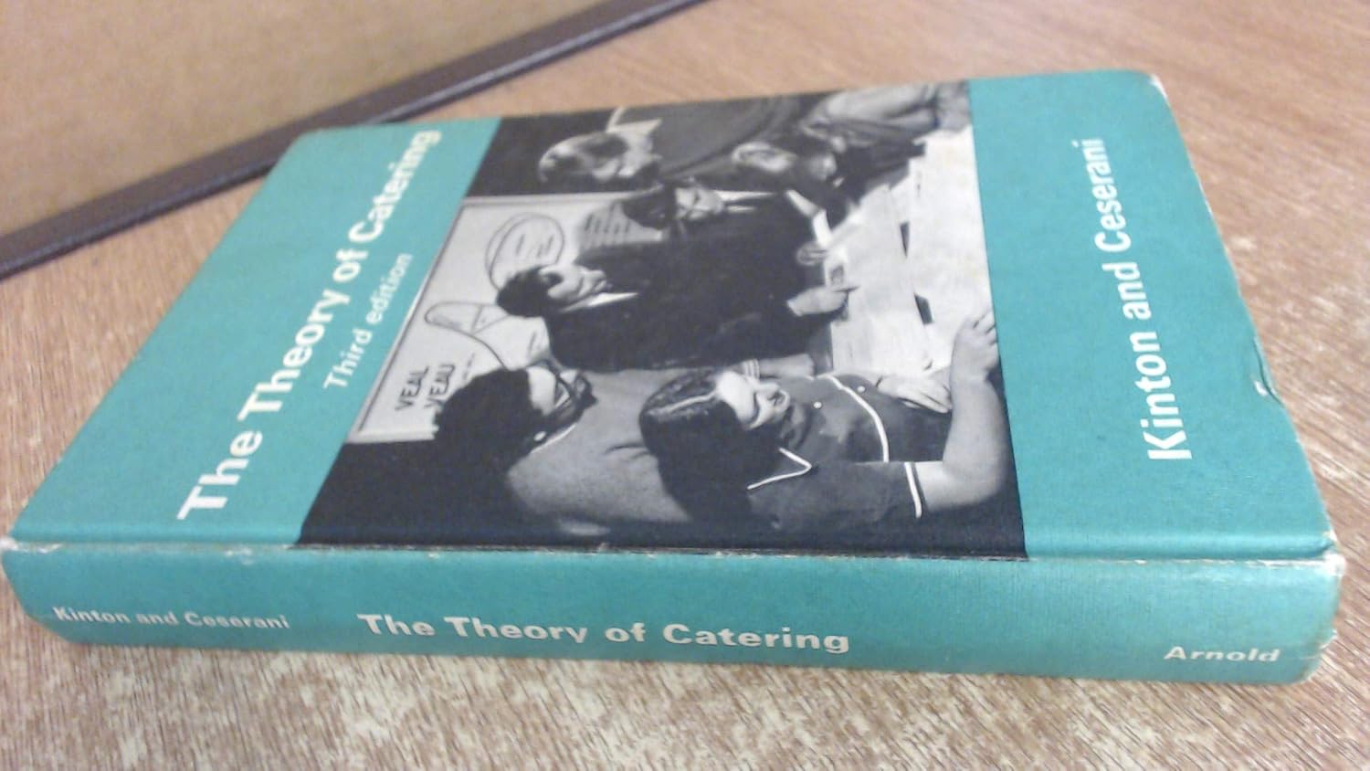 The theory of catering: Kinton, Ronald: 9780713117813: Amazon.com: Books