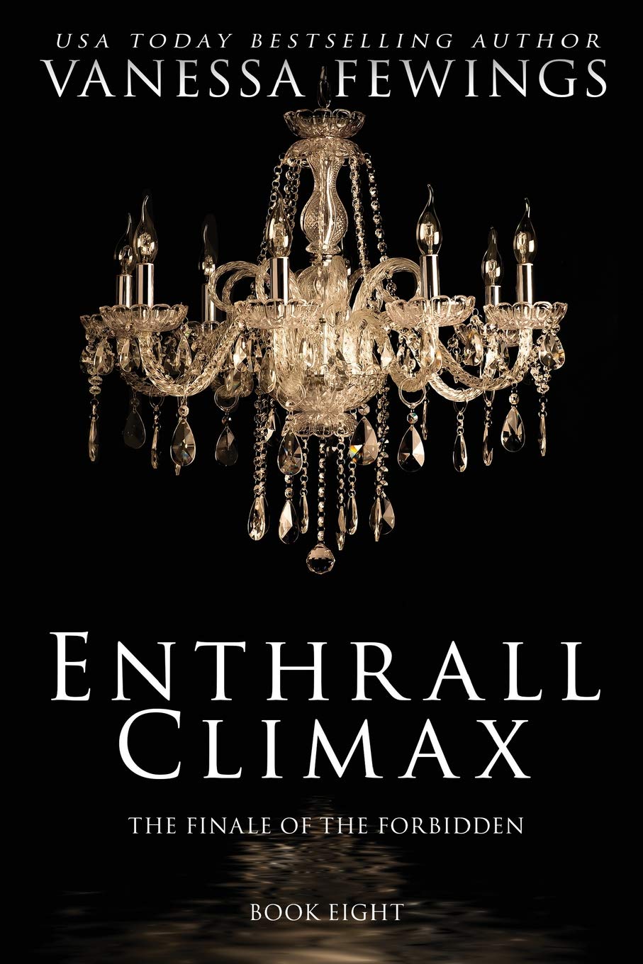 Amazon.com: Enthrall Climax: Book 8 (Enthrall Sessions): 9780996501484 ...