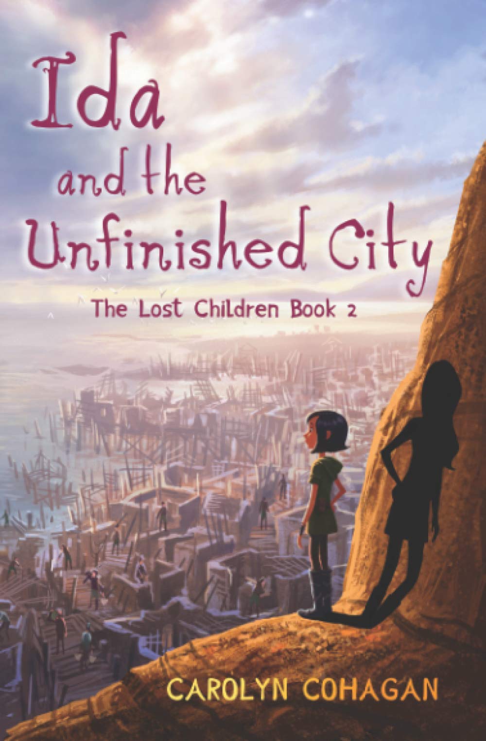 Amazon.com: Ida and the Unfinished City: The Lost Children Book 2: ...