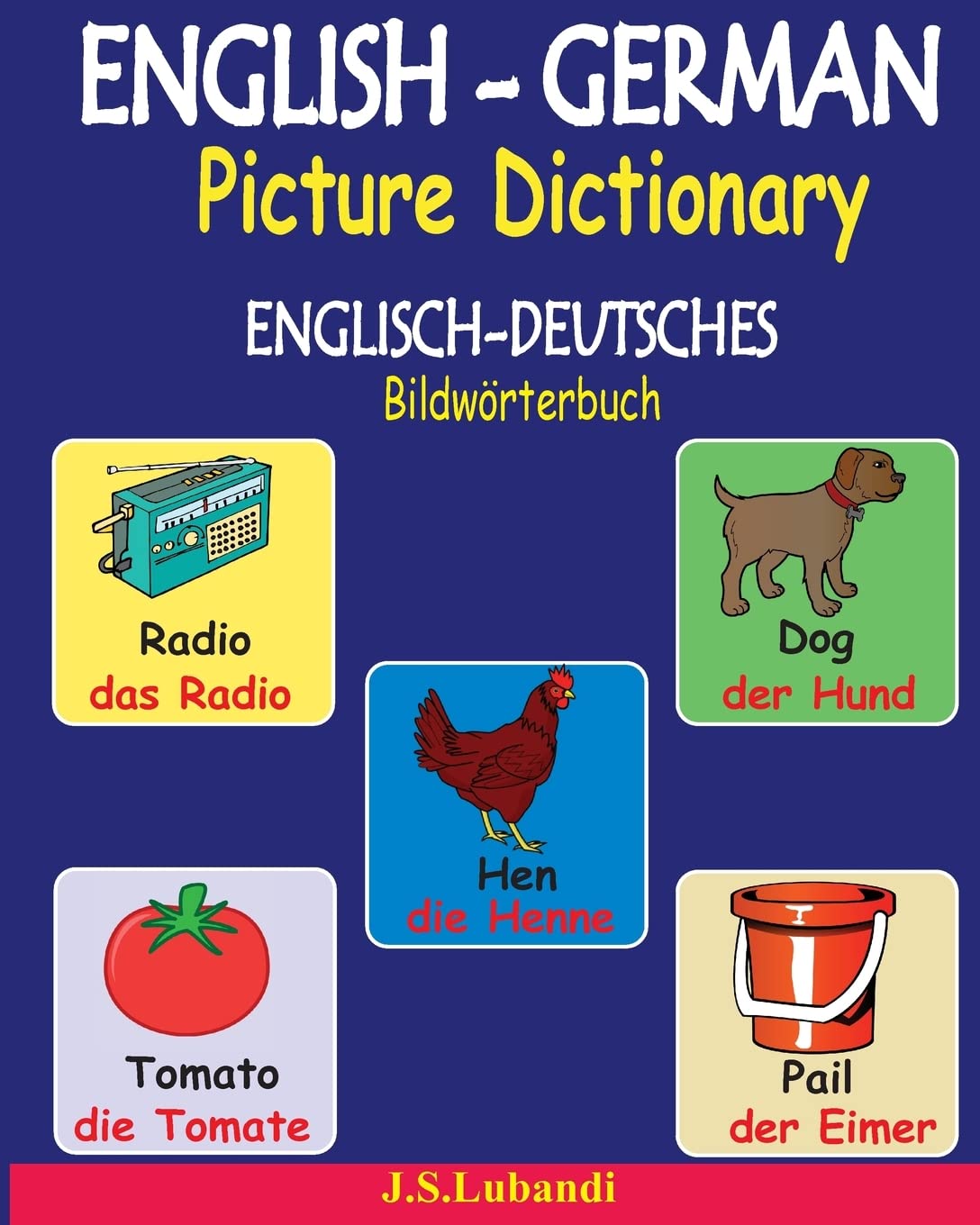 ENGLISH-GERMAN Picture Dictionary (ENGLISCH-DEUTSCHES Bildwörterbuch ...