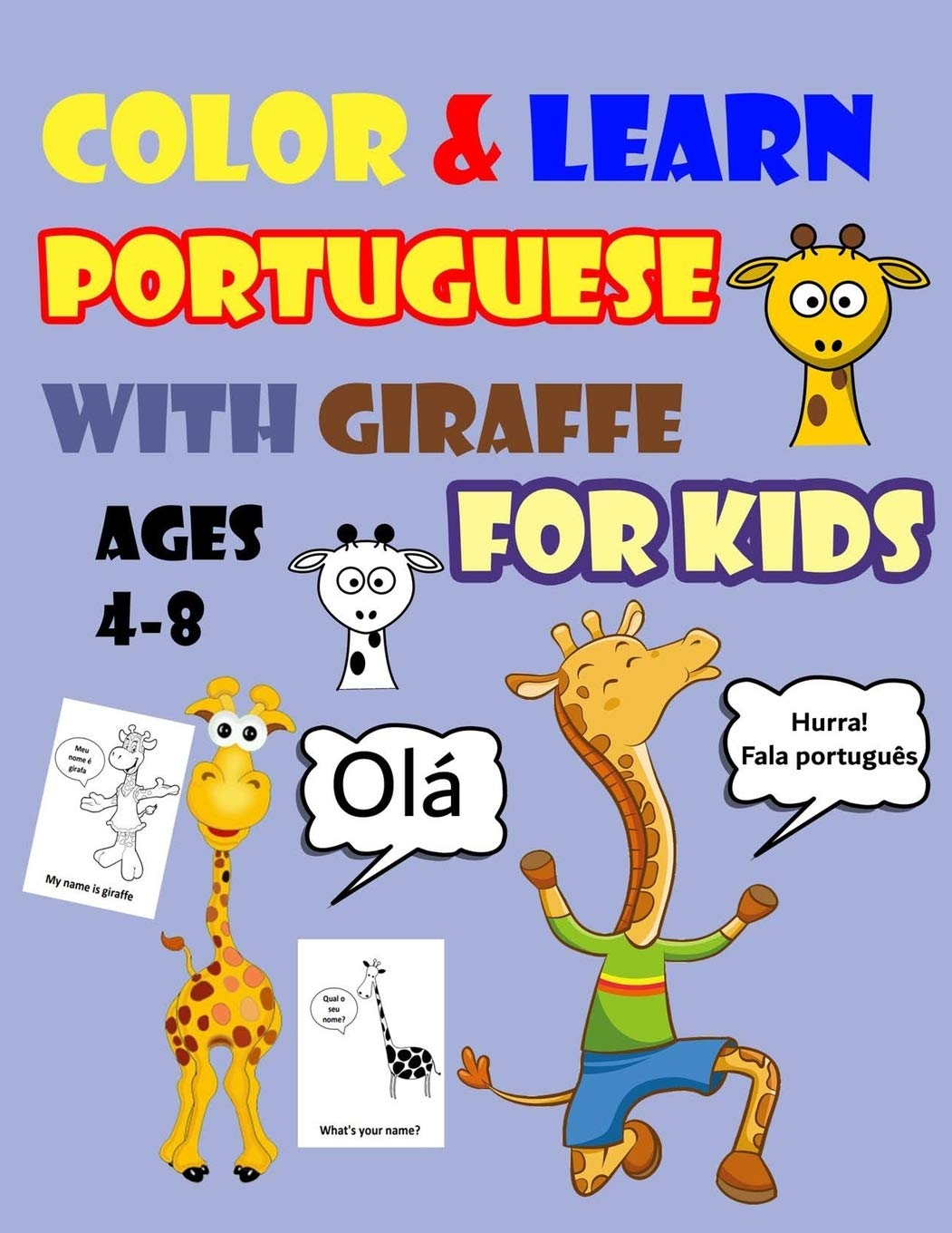 COLOR & LEARN PORTUGUESE WITH GIRAFFE FOR KIDS AGES 4-8: Giraffe ...