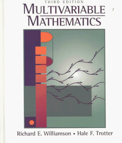 Multivariable Mathematics (3rd Edition): Williamson, Richard E ...