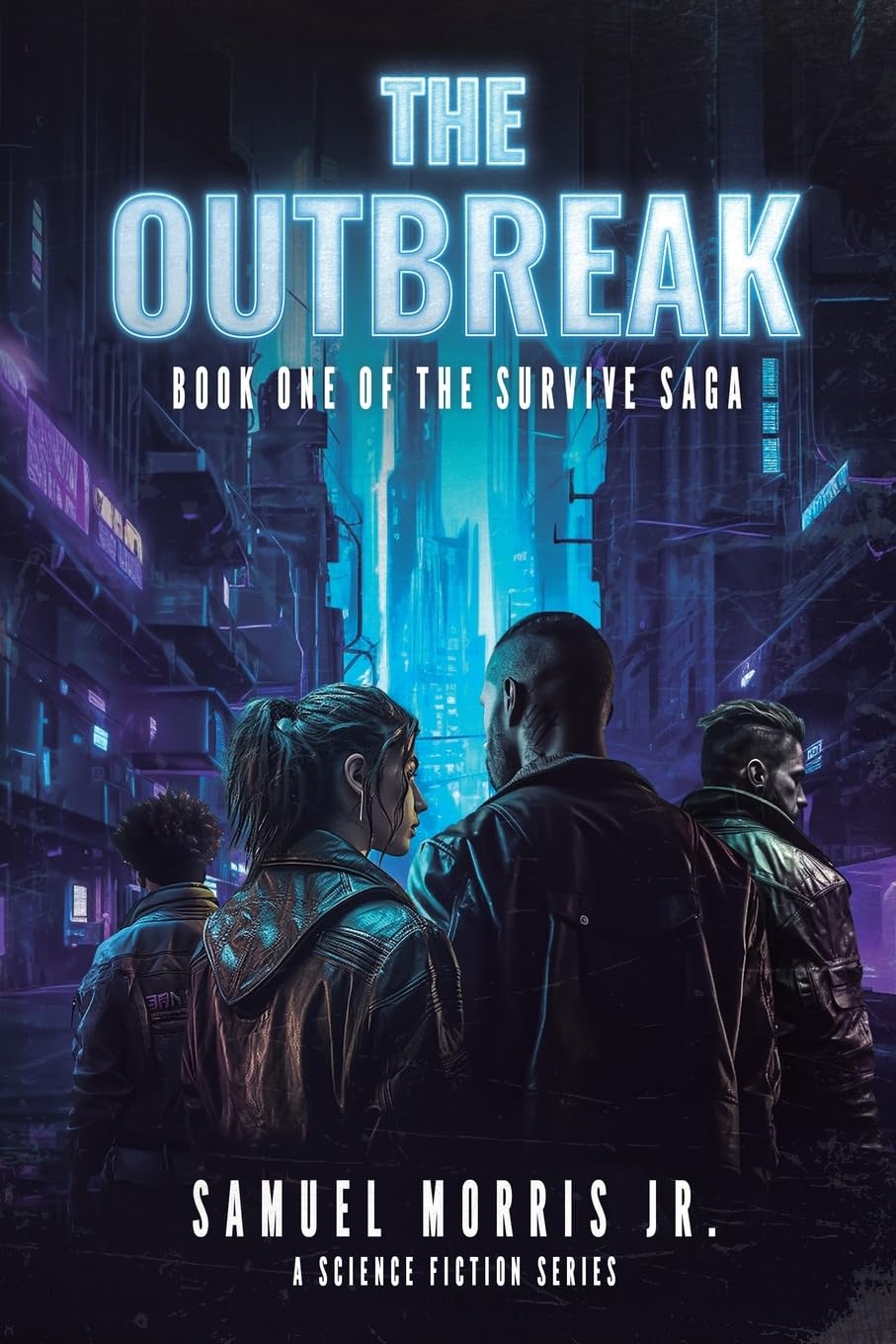 The Outbreak: A Science Fiction Series (The Survive Saga, Book 1 ...