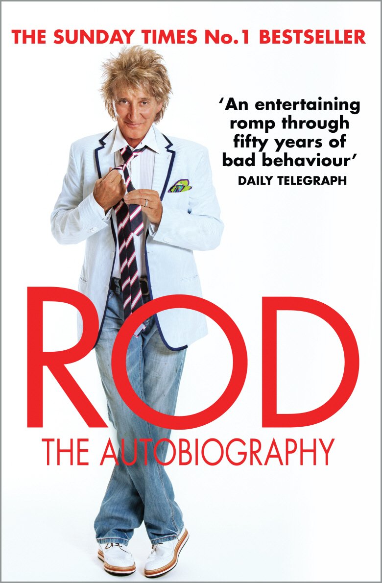 Rod The Autobiography: Author: 9780099574750: Amazon.com: Books