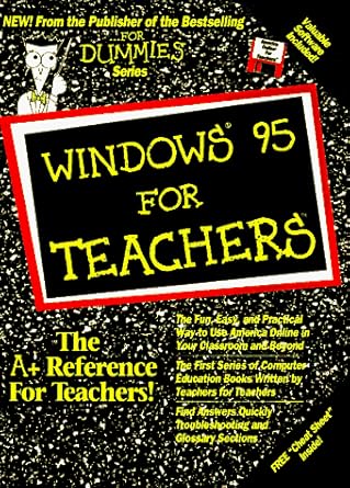 Windows 95 For Teachers (For Dummies) : Dummies Press: Amazon.es: Libros