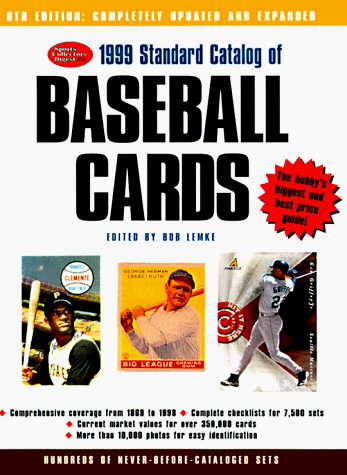 1999 Standard Catalog of Baseball Cards (Standard Catalog of Baseball ...