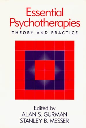Amazon | Essential Psychotherapies: Theory And Practice | Alan, S ...