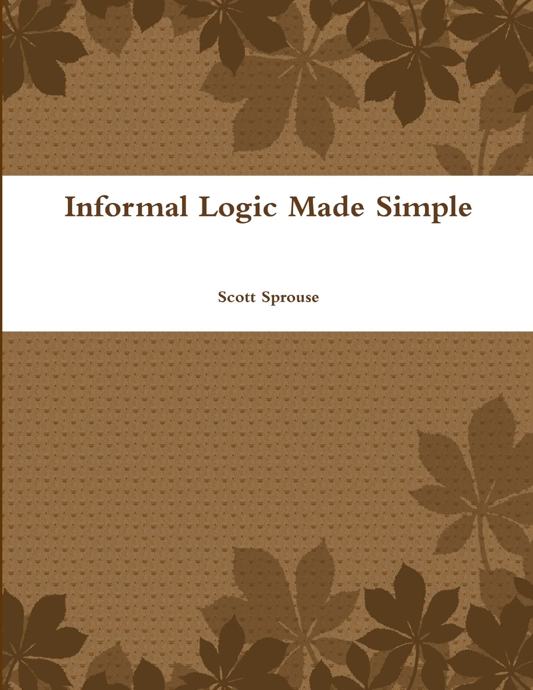 Snapklik.com : Informal Logic Made Simple