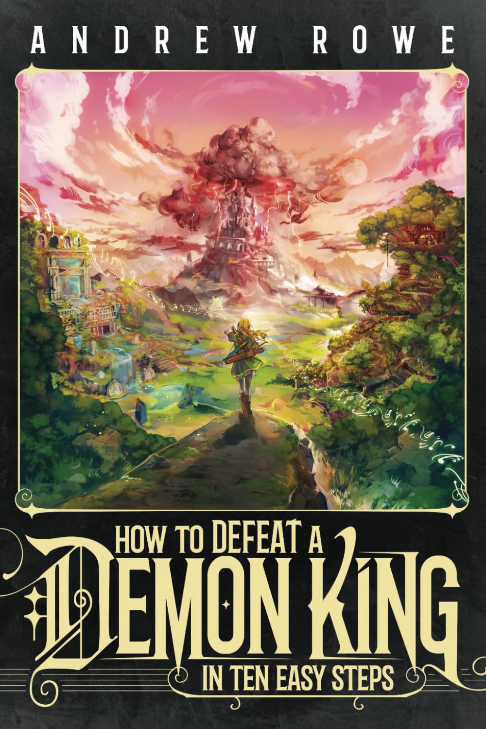 Amazon.com: How to Defeat a Demon King in Ten Easy Steps: 9798554977954 ...