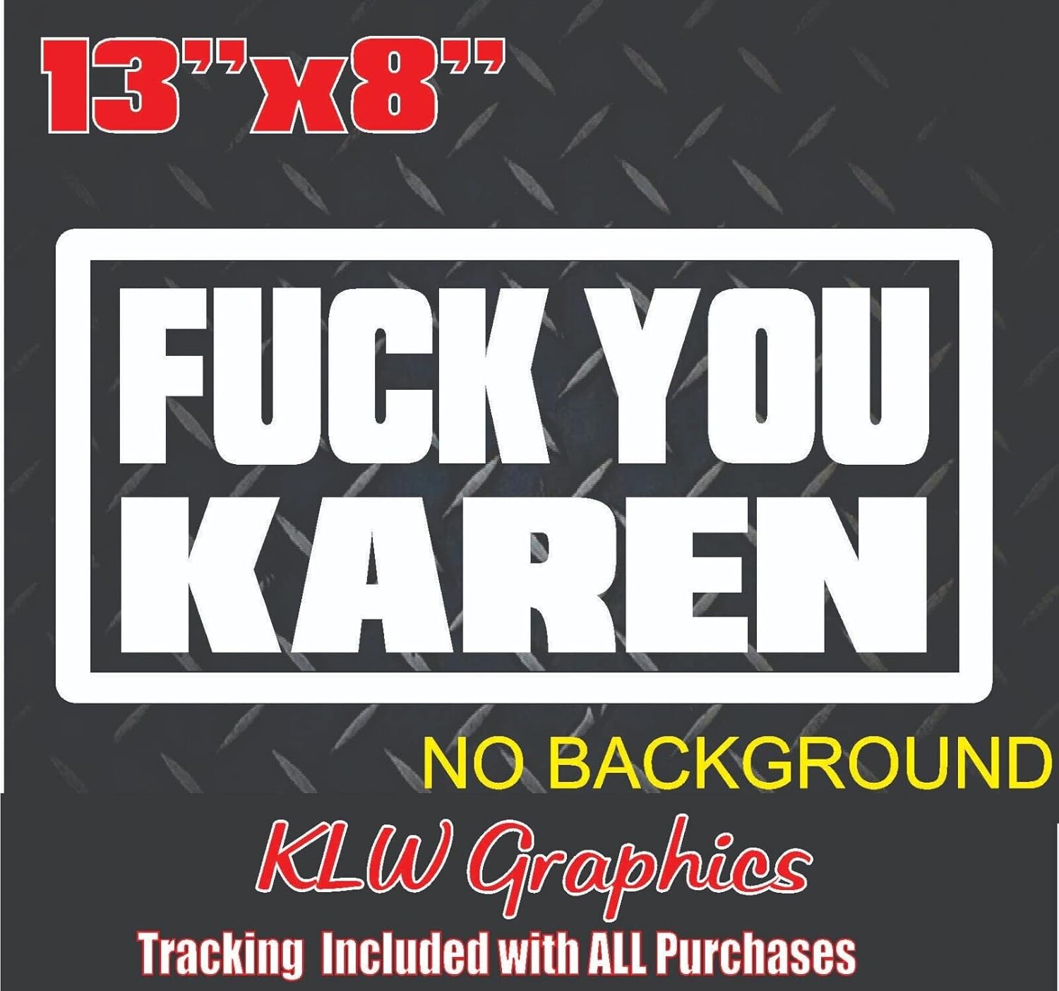 Amazon.com: F You Karen Big Decal Lifted 6.7 DECAL STICKERS Diesel Stacks TRUCK 2500 6.0 7.3 ...