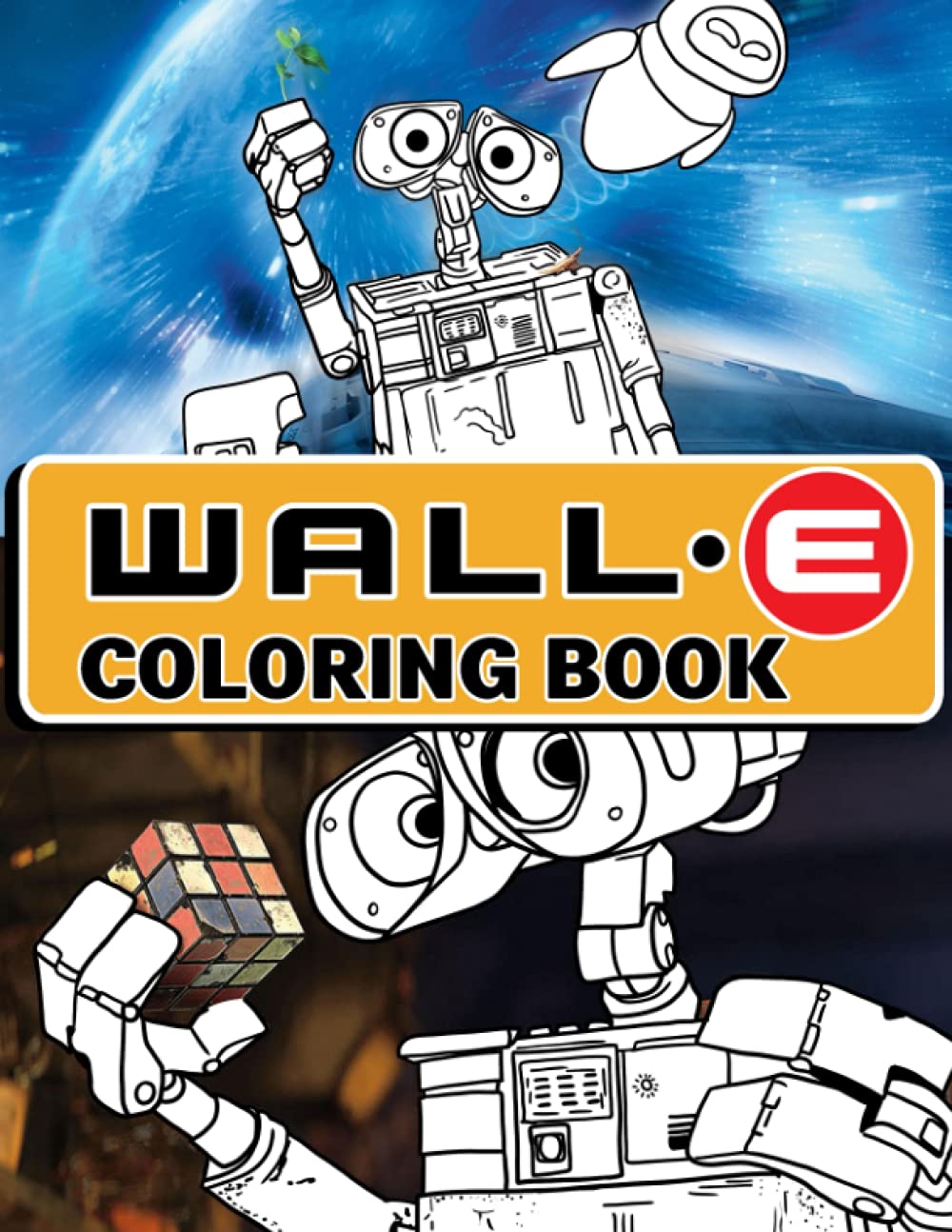 Wall E Coloring Book 60 One Sided Coloring Pages Featuring | Desertcart ...