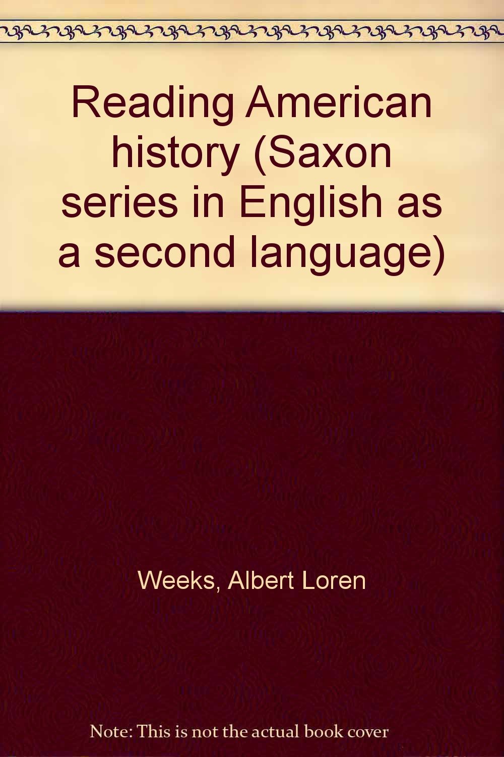 Reading American history (Saxon series in English as a second language ...
