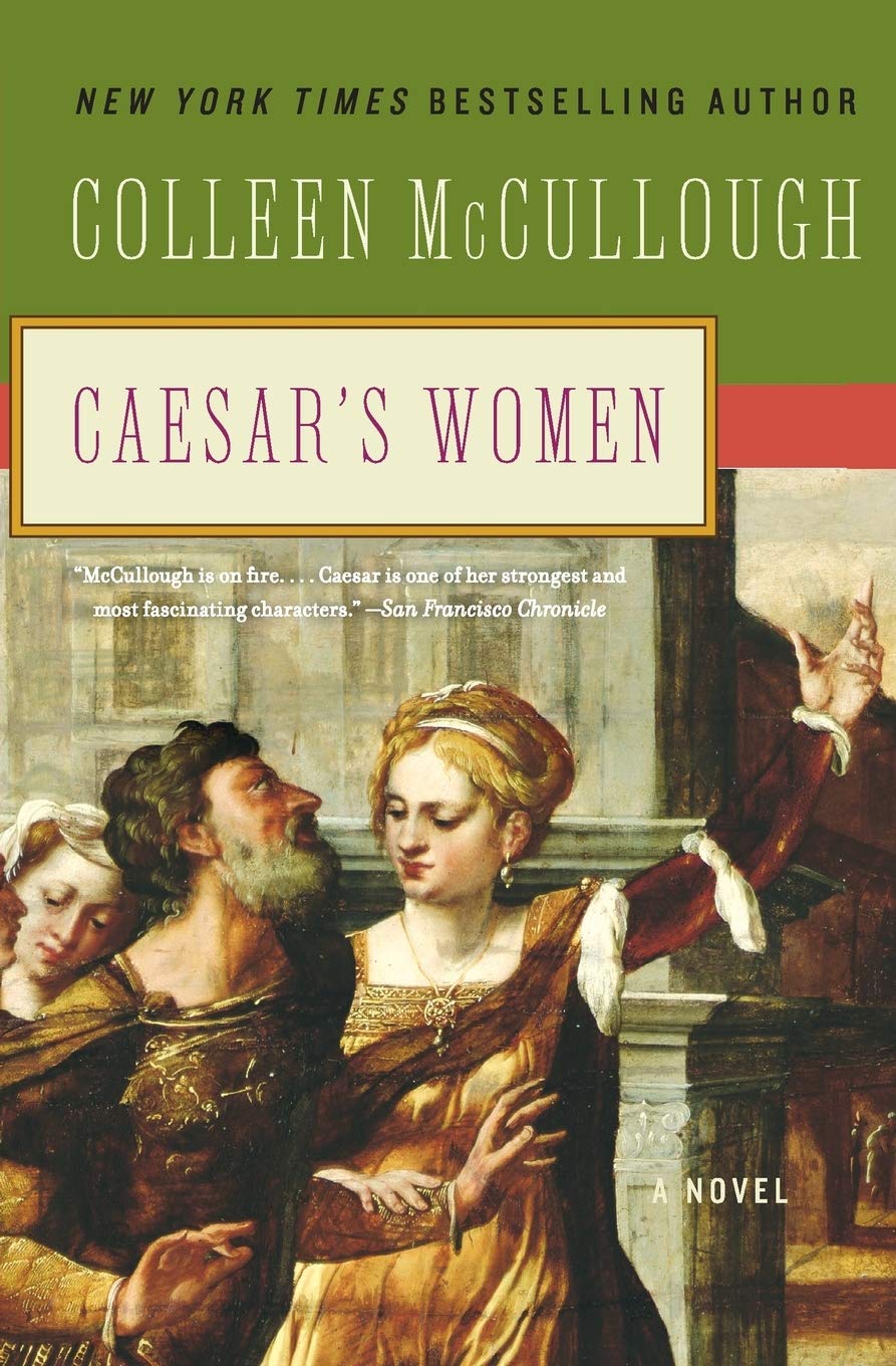 Amazon.com: Caesar's Women (Masters of Rome, 4): 9780061582424 ...