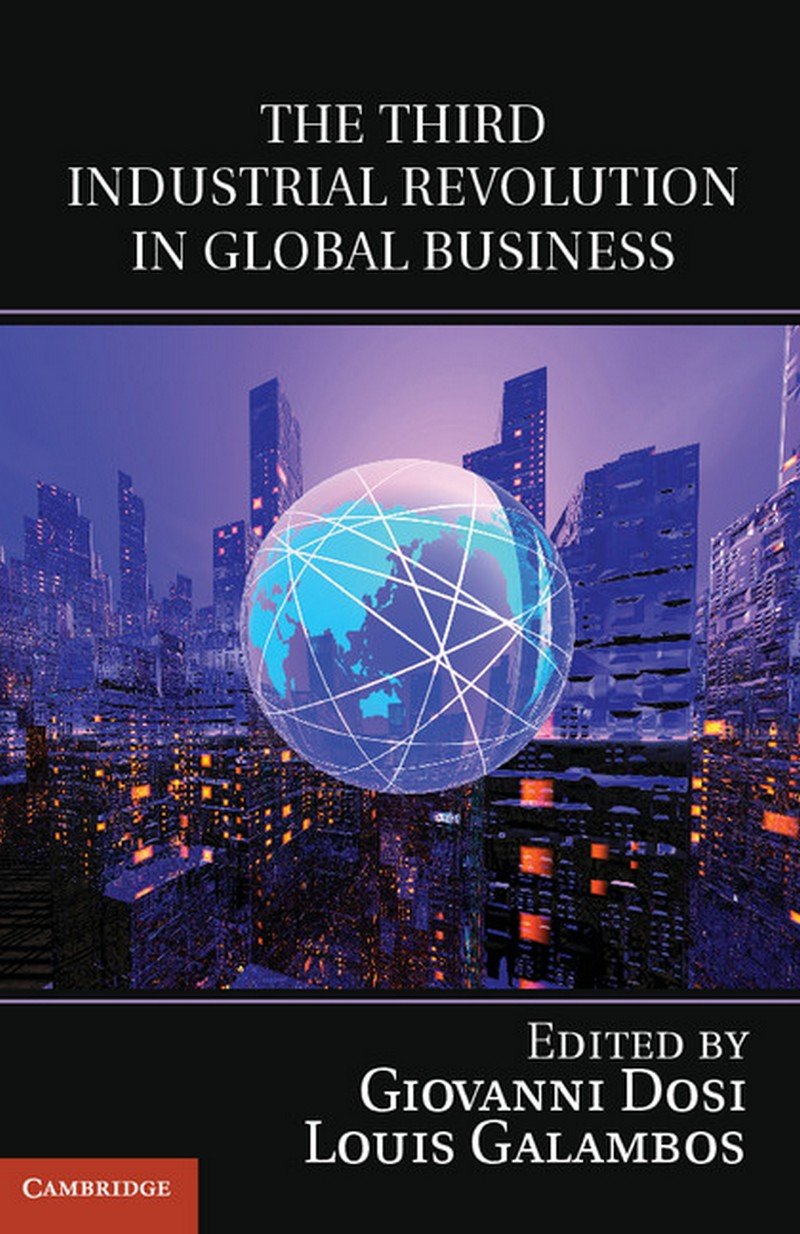 The Third Industrial Revolution in Global Business (Comparative ...