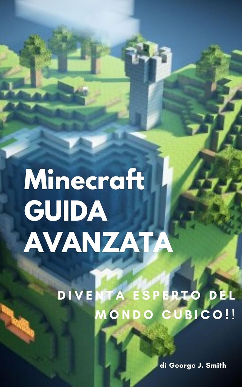 Amazon.com: Minecraft - GUIDA AVANZATA: Diventa esperto del Mondo ...