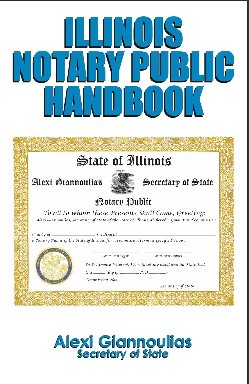 Illinois Notary Public Handbook: Jul 31, 2023 Edition - Kindle edition ...