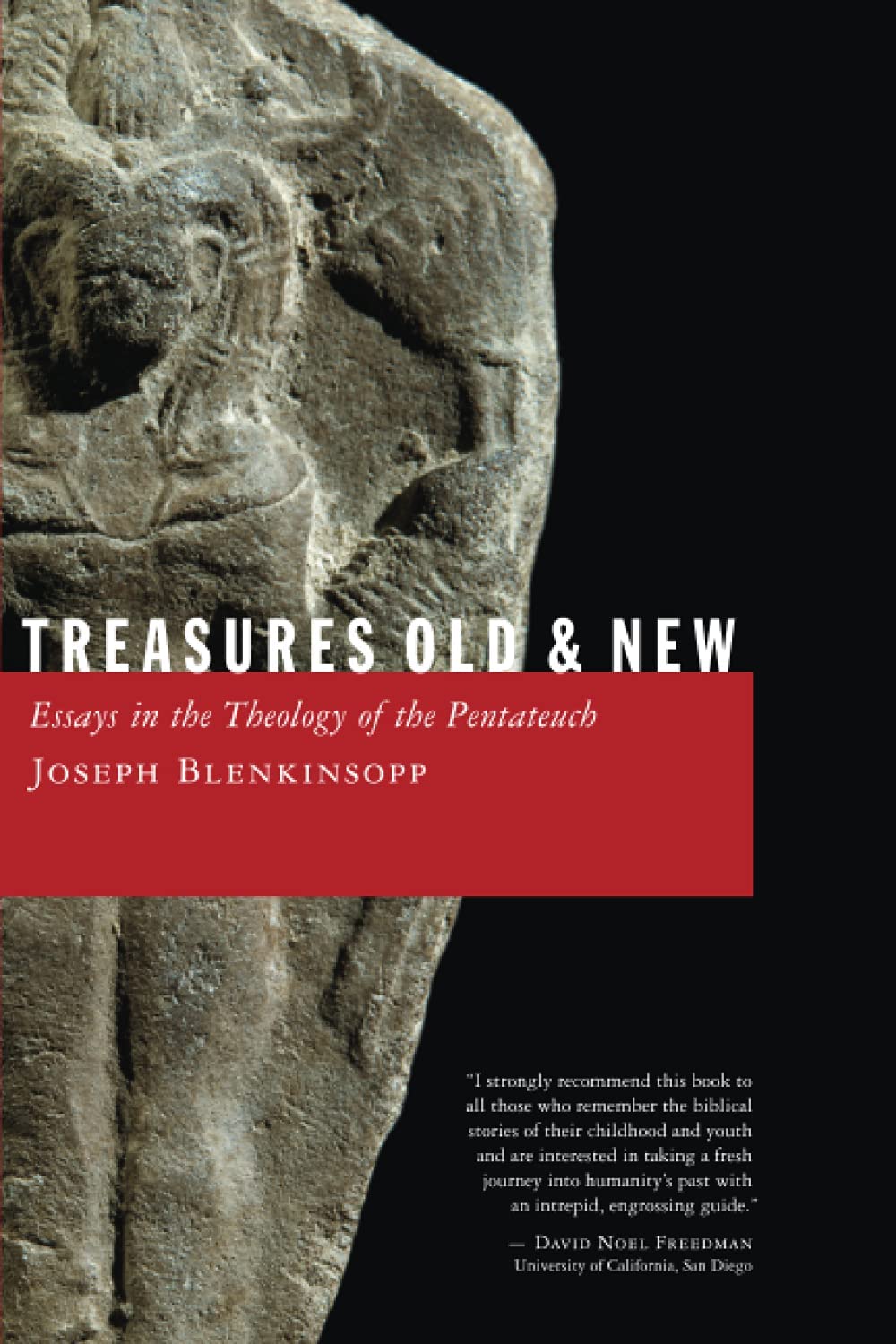 Treasures Old and New: Essays in the Theology of the Pentateuch ...