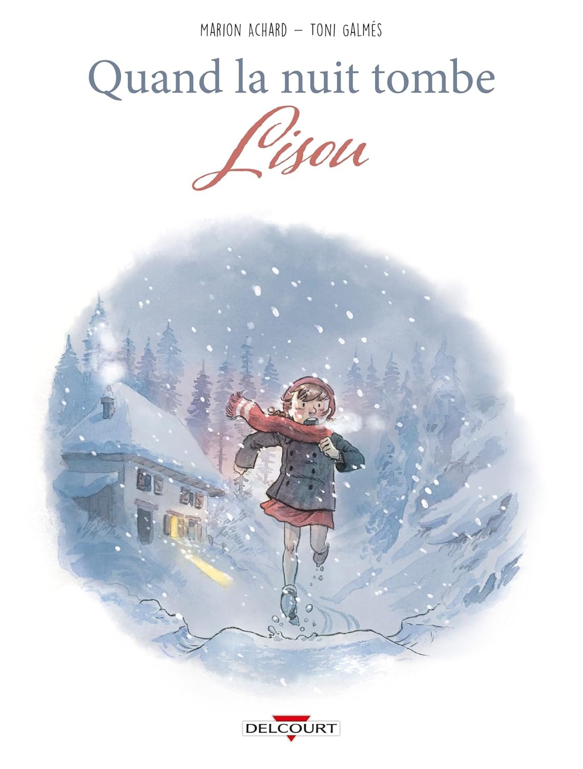 Amazon.com: Quand la nuit tombe - Lisou: 9782413077657: Galmés, Toni ...