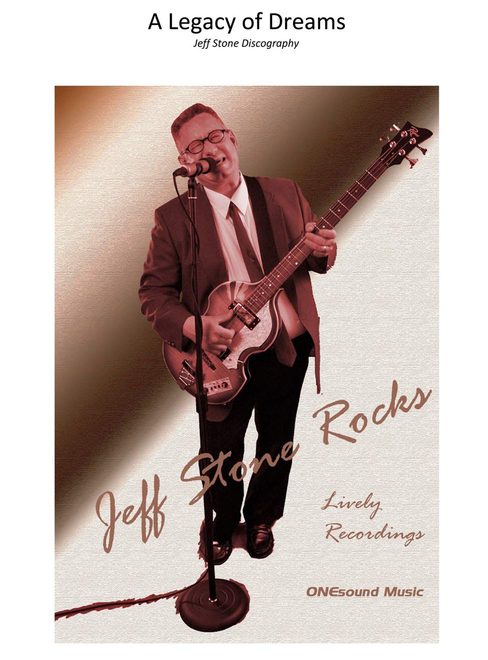 Amazon.com: A Legacy of Dreams: Jeff Stone Discography eBook : Stone ...