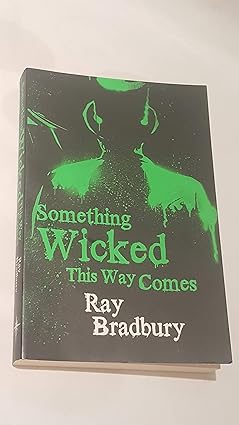 Something Wicked This Way Comes: Ray Bradbury: 9781407239927: Amazon ...
