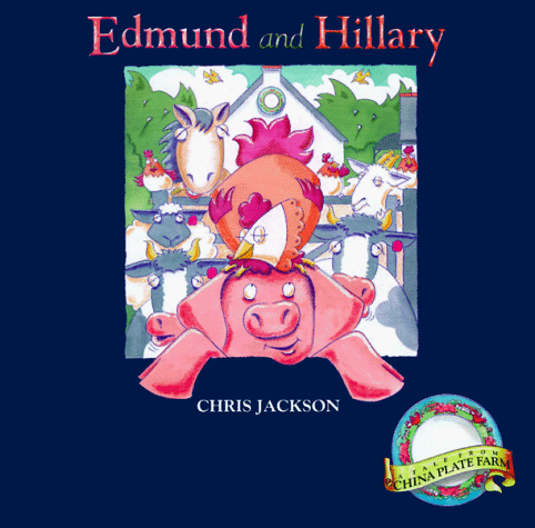 『Edmund and Hillary: A Tale from China Plate Farm』｜感想・レビュー - 読書メーター