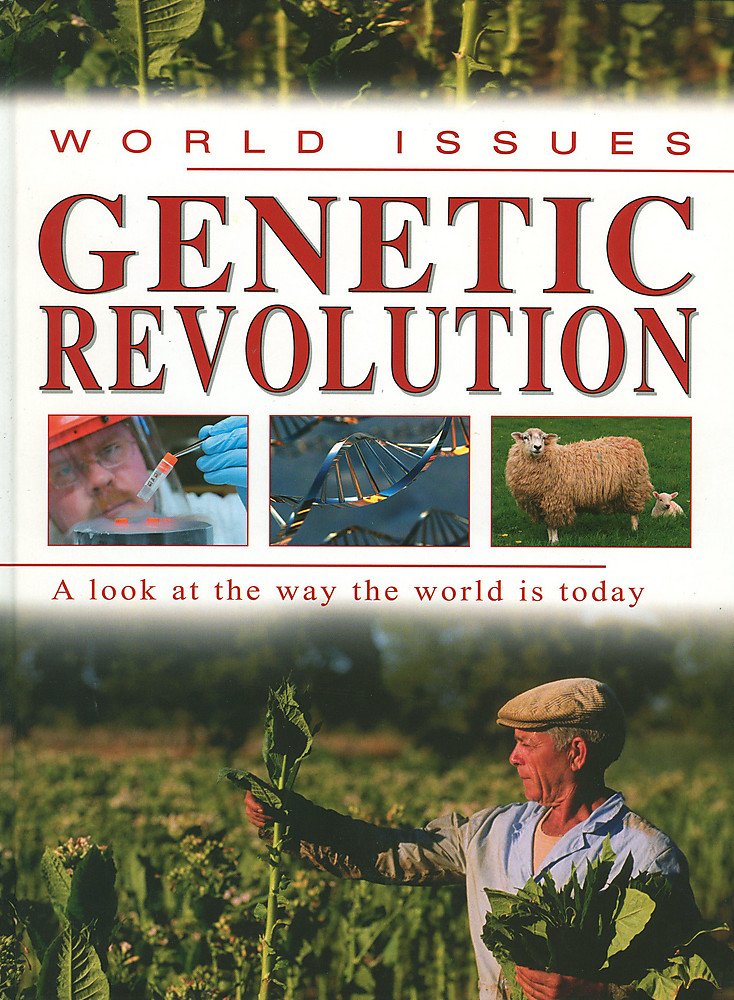 Genetic Revolution (World Issues): Ewan McLeish, Antony Mason ...