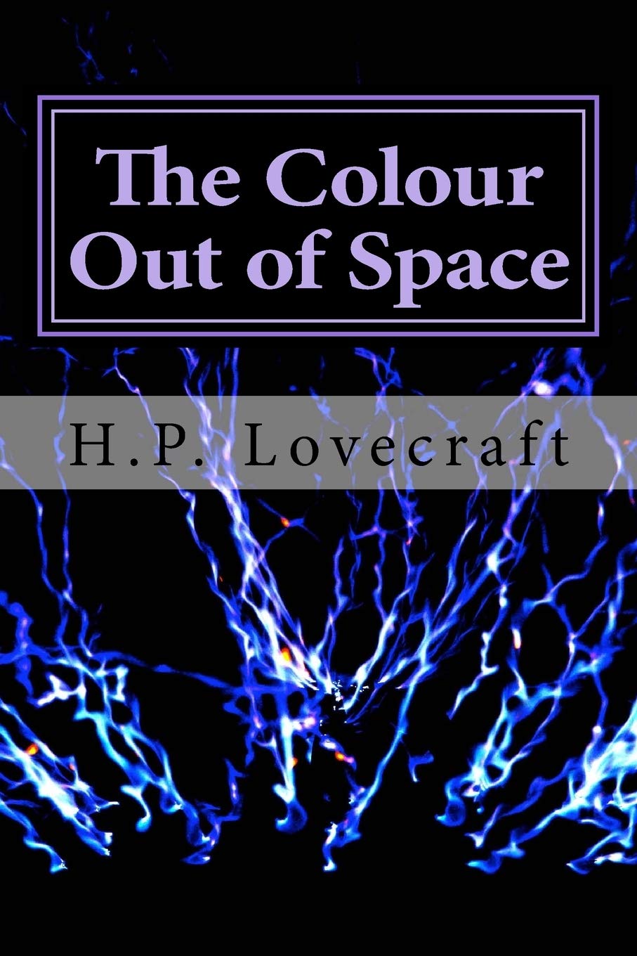 The Colour Out of Space: Lovecraft, H. P.: 9781976467097: Amazon.com: Books